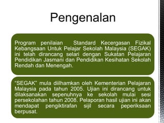 PANDUAN SEGAK UNTUK SEKOLAH MENENGAH.ppt