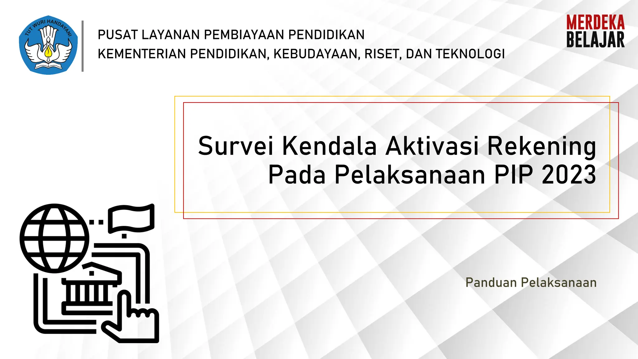 Panduan Survei Kendala Aktivasi Rekening SimPel PIP 2023 -7 Juni.pdf