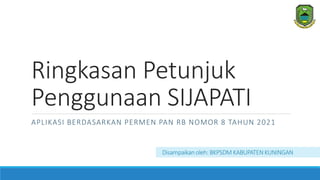 Panduan Teknis SIJAPATI.pptx