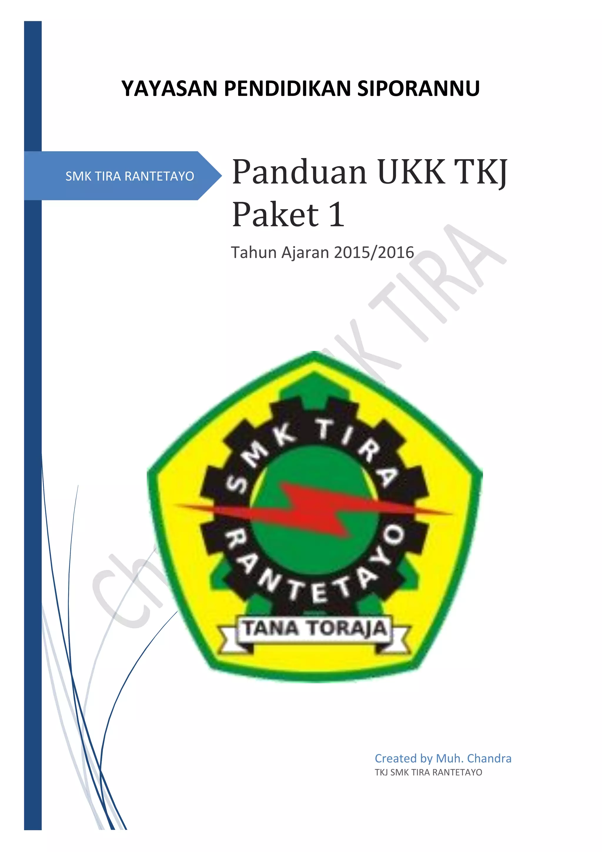Panduan ukk tkj 2016 paket 1 lengkap dengan gambar | PDF