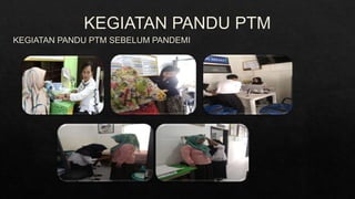 PANDU PTM PUSKESMAS KALIBARU KULON (1).pptx