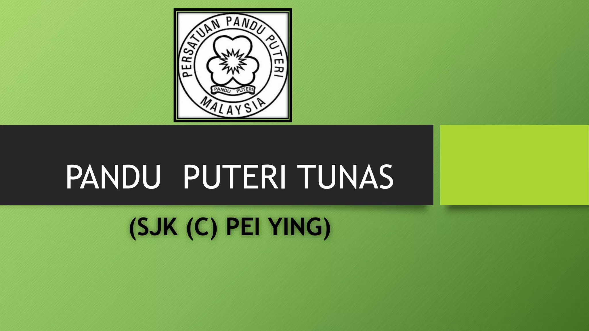 PANDU PUTERI TUNAS 2022.pptx