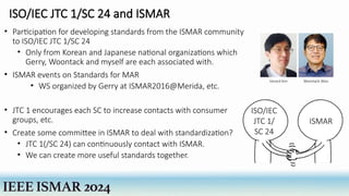 De jure standardization at ISO/IEC JTC 1/SC 24 and ISMAR | PPTX