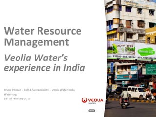 Water resource management_Brune Poirson (Veolia India)_2013 | PPTX
