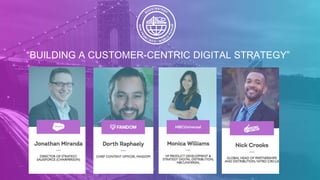 PANEL SESSION - BUILDING CUSTOMER CENTRIC DIGITAL STRATEGY | PPTX