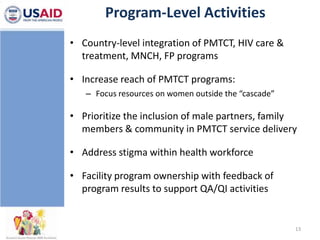 Increasing Coverage & Quality of PMTCT Services Beyond 2010 | PPTX
