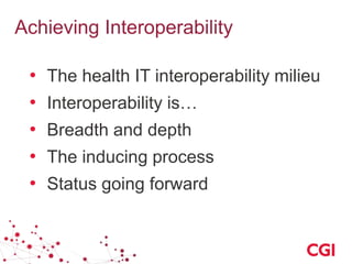 Panel: Achieving Interoperability Dr. John Loonsk & Janet King | PPTX ...