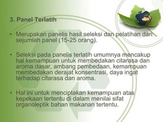 Panelis dalam evaluasi sensori | PPTX