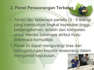 Panelis dalam evaluasi sensori | PPTX