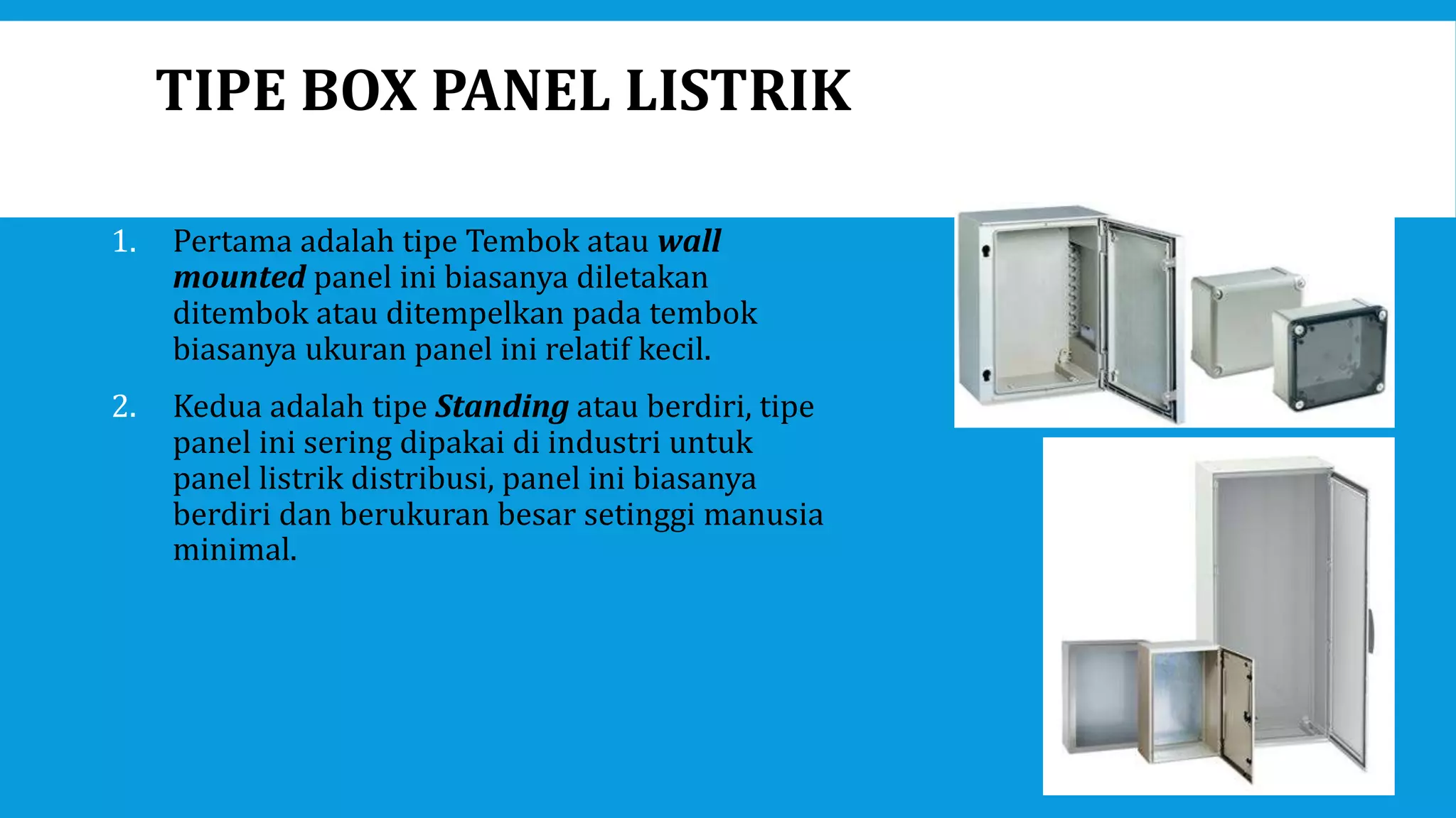Panel listrik: Tipe Box Panel Listrik | PPTX