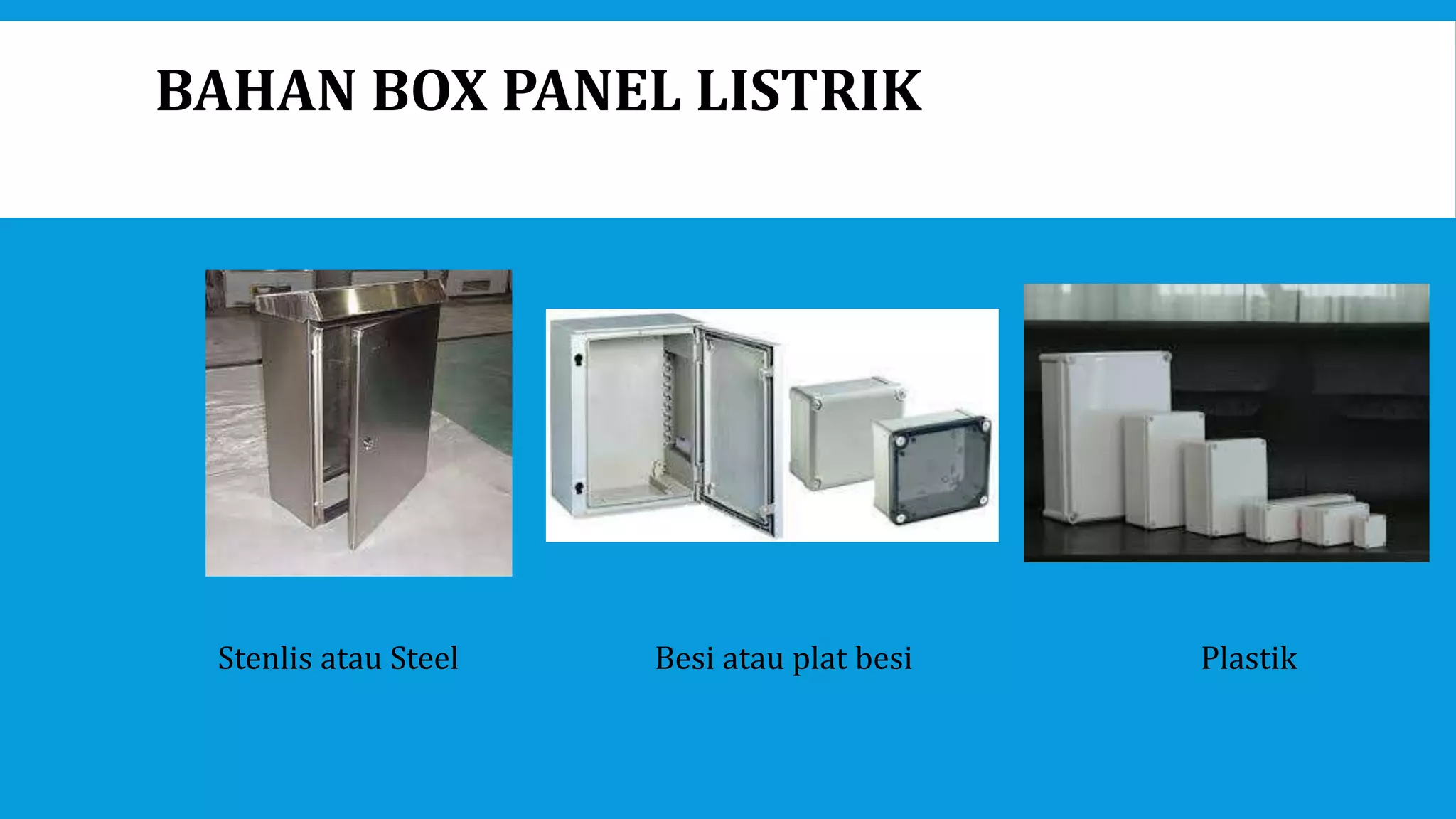 Panel listrik: Tipe Box Panel Listrik | PPTX
