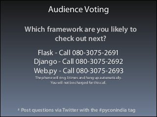 Pycon 2014 - Flask vs Django vs Web.py (PANEL) | PPT