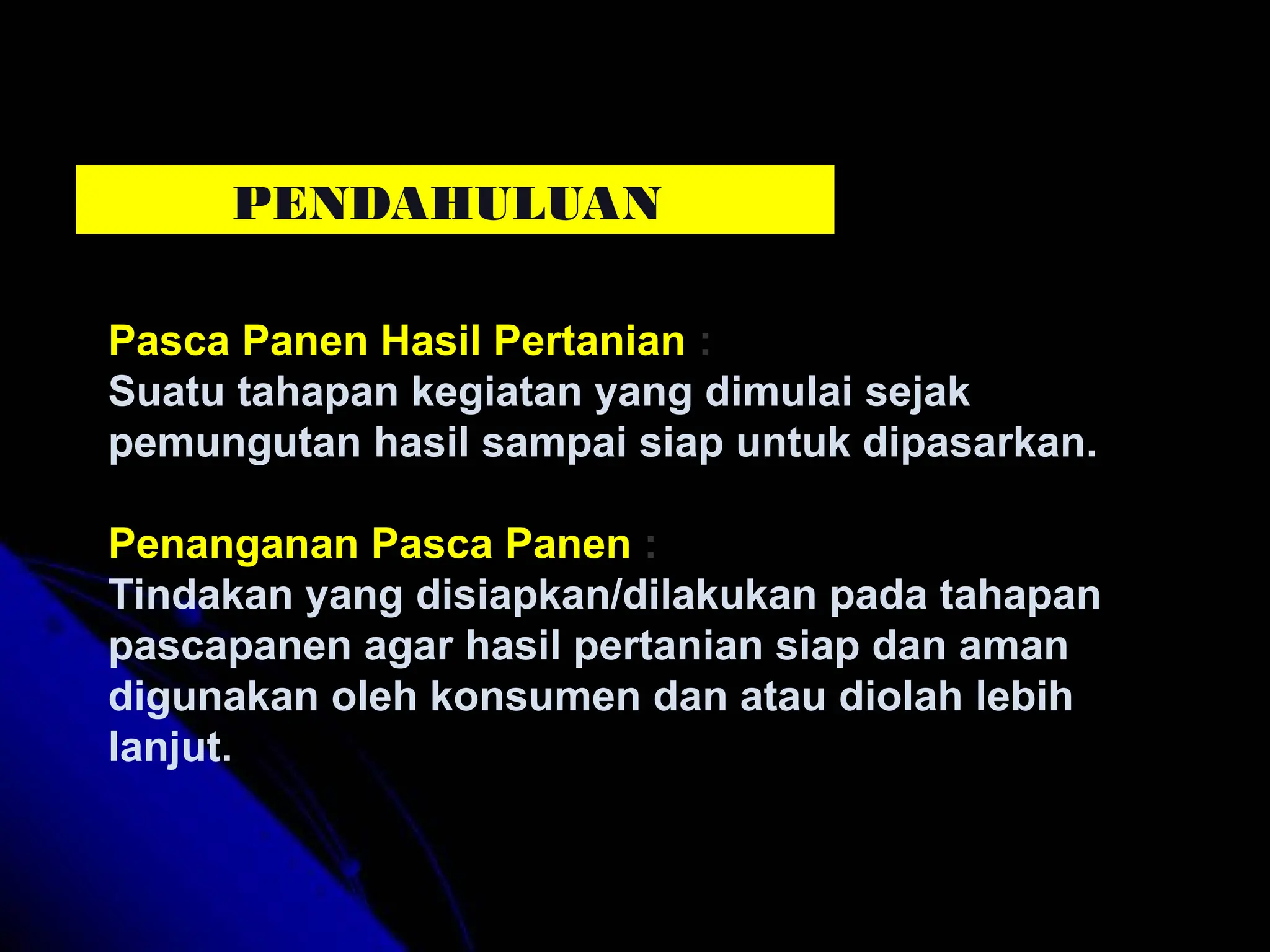 Panen Dan Pascapanen Padi HARI TANI Update.ppt