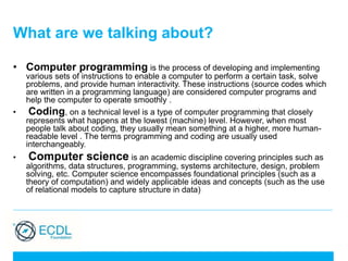 Jakub CHRISTOPH (ECDL Foundation). Coding, computing or digital ...