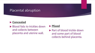 Placental abruption ahgagagagaganew.pptx