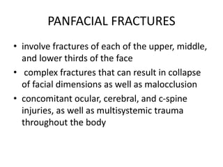Panfacial fractures | PPTX