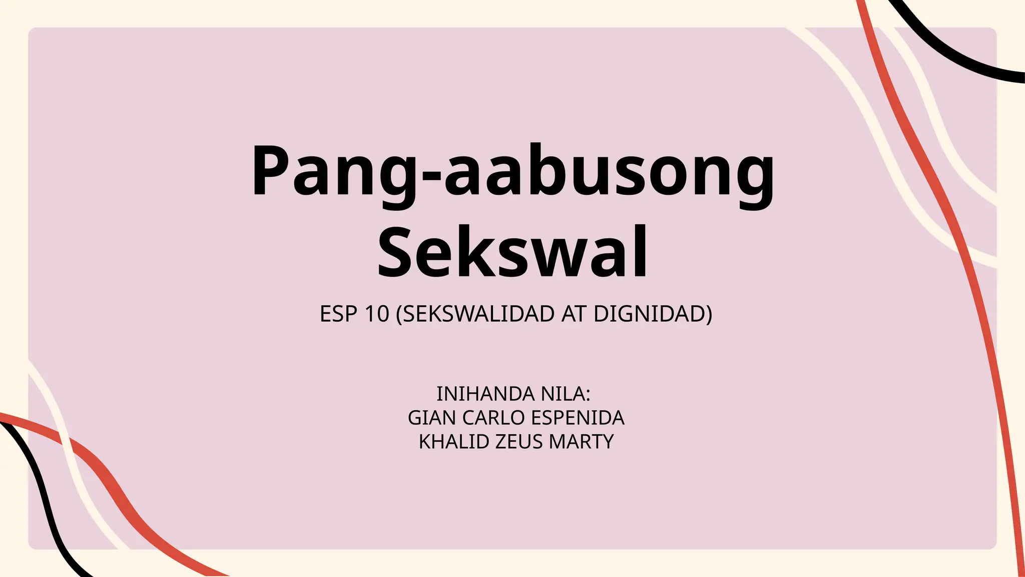 Pang-aabusong Sekswal PPT Reporting.pptx