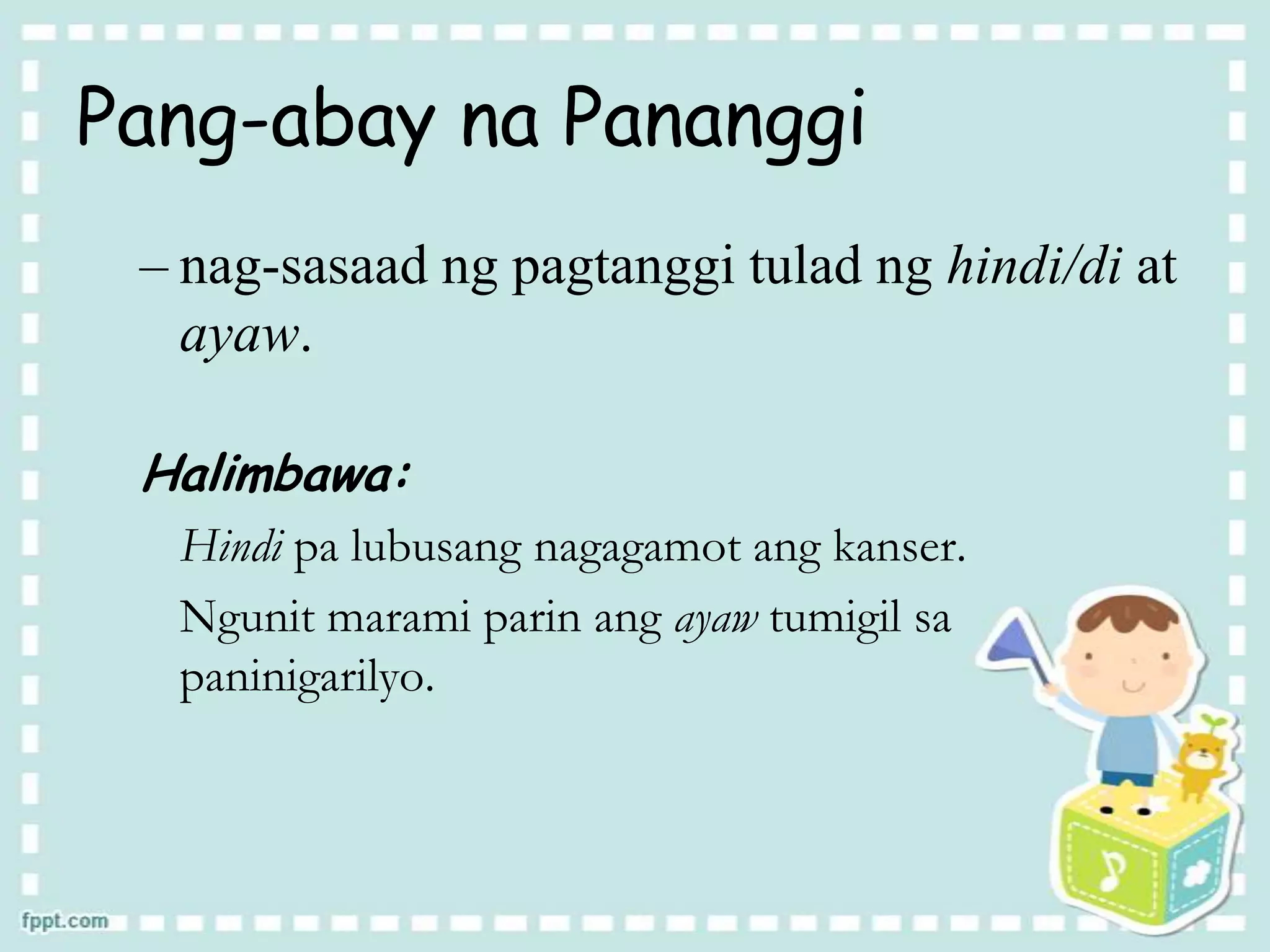 Pang abay | PPTX