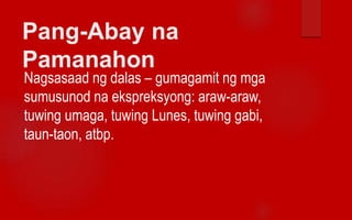 Filipino 8 Pang-Abay | PPTX