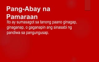 Filipino 8 Pang-Abay | PPTX