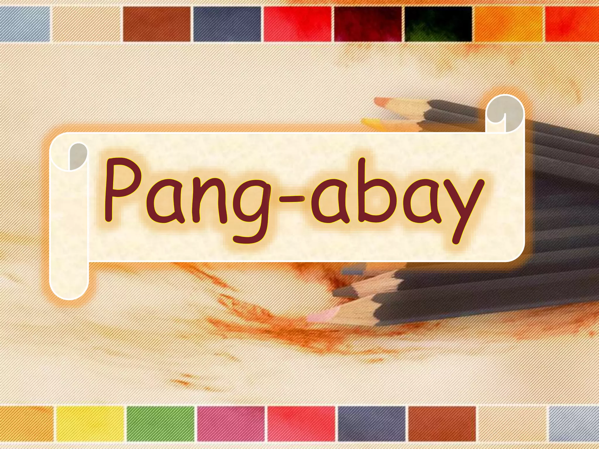 Pang abay-powerpoint | PPTX