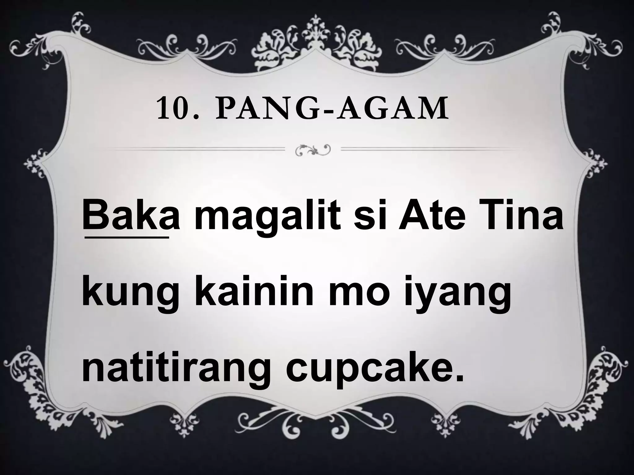 Pang abay na Panang-ayon, pananggi at pang-agam (ACTIVITY) | PPTX