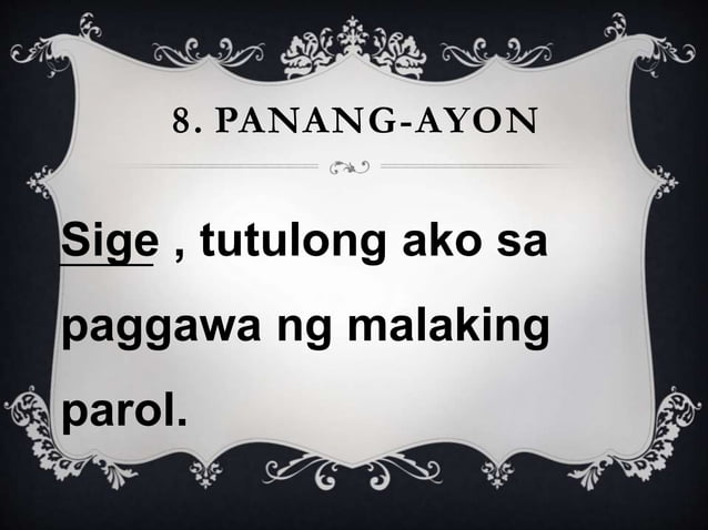 Pang abay na Panang-ayon, pananggi at pang-agam (ACTIVITY) | PPTX