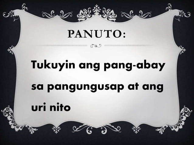 Pang abay na Panang-ayon, pananggi at pang-agam (ACTIVITY) | PPTX