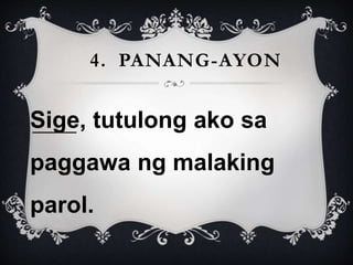 Pang abay na Panang-ayon, pananggi at pang-agam (ACTIVITY) | PPTX