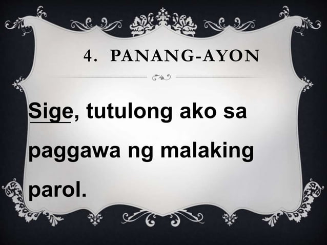 Pang abay na Panang-ayon, pananggi at pang-agam (ACTIVITY) | PPTX