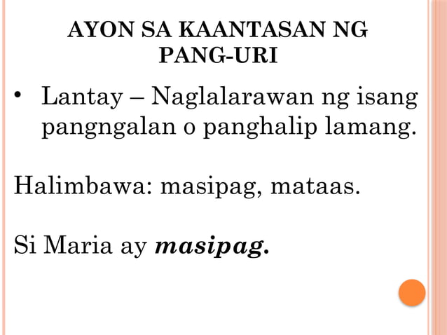 MGA PANURING POWERPOINT PANG-ABAY AT PANG-URI.pptx