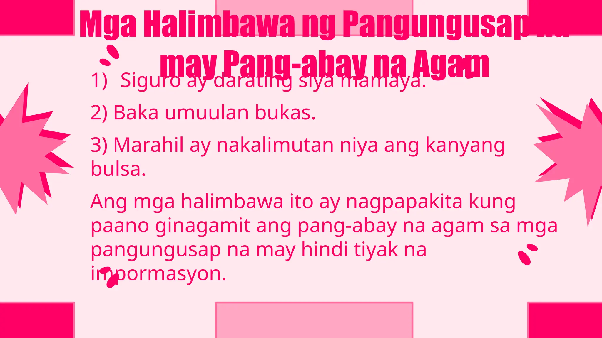 Grade 4...........Pang-abay na Agam.pptx