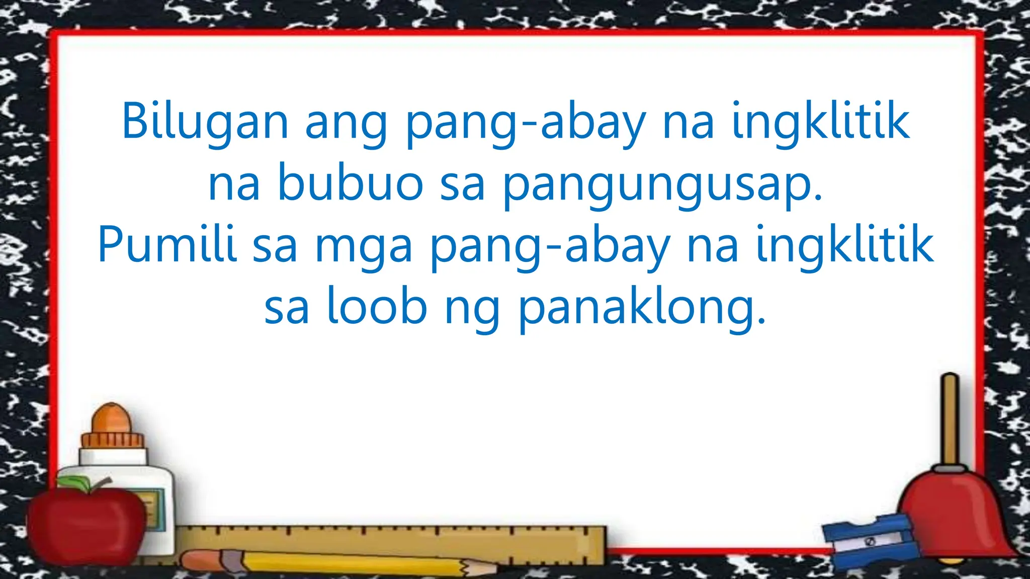 Pang-Abay na Ingklitik.pptx