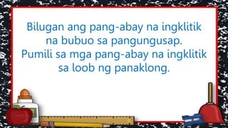 Pang-Abay na Ingklitik.pptx