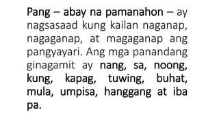 PANG-ABAY NA PAMANAHON.pptx