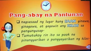 Pang-abay na Panlunan.pptx