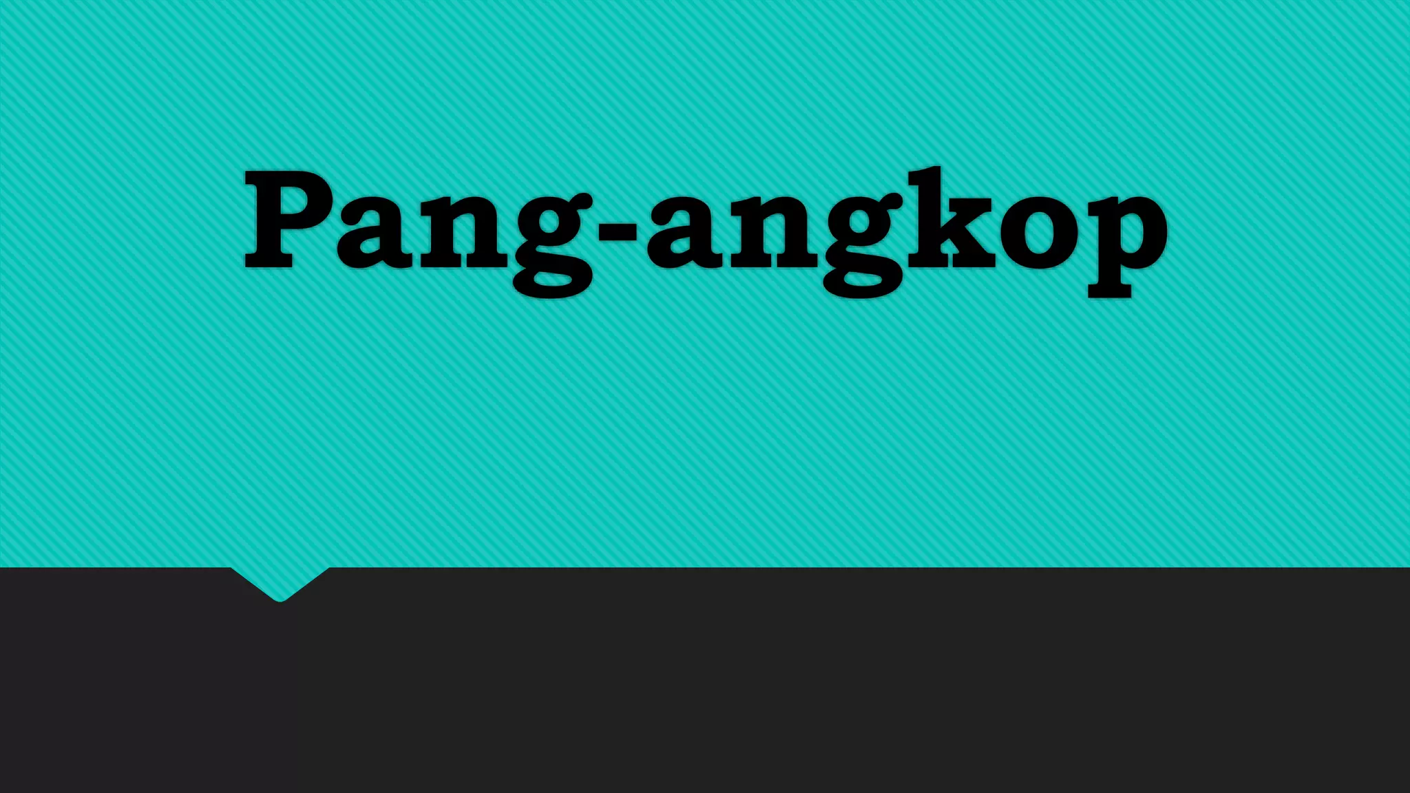 Pang- angkop | PPTX