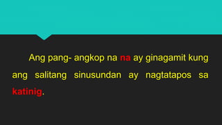 Pang- angkop | PPTX