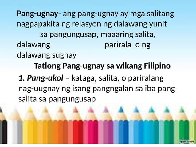 Ang Pang-ugnay at ang tatlong uri nito.pptx