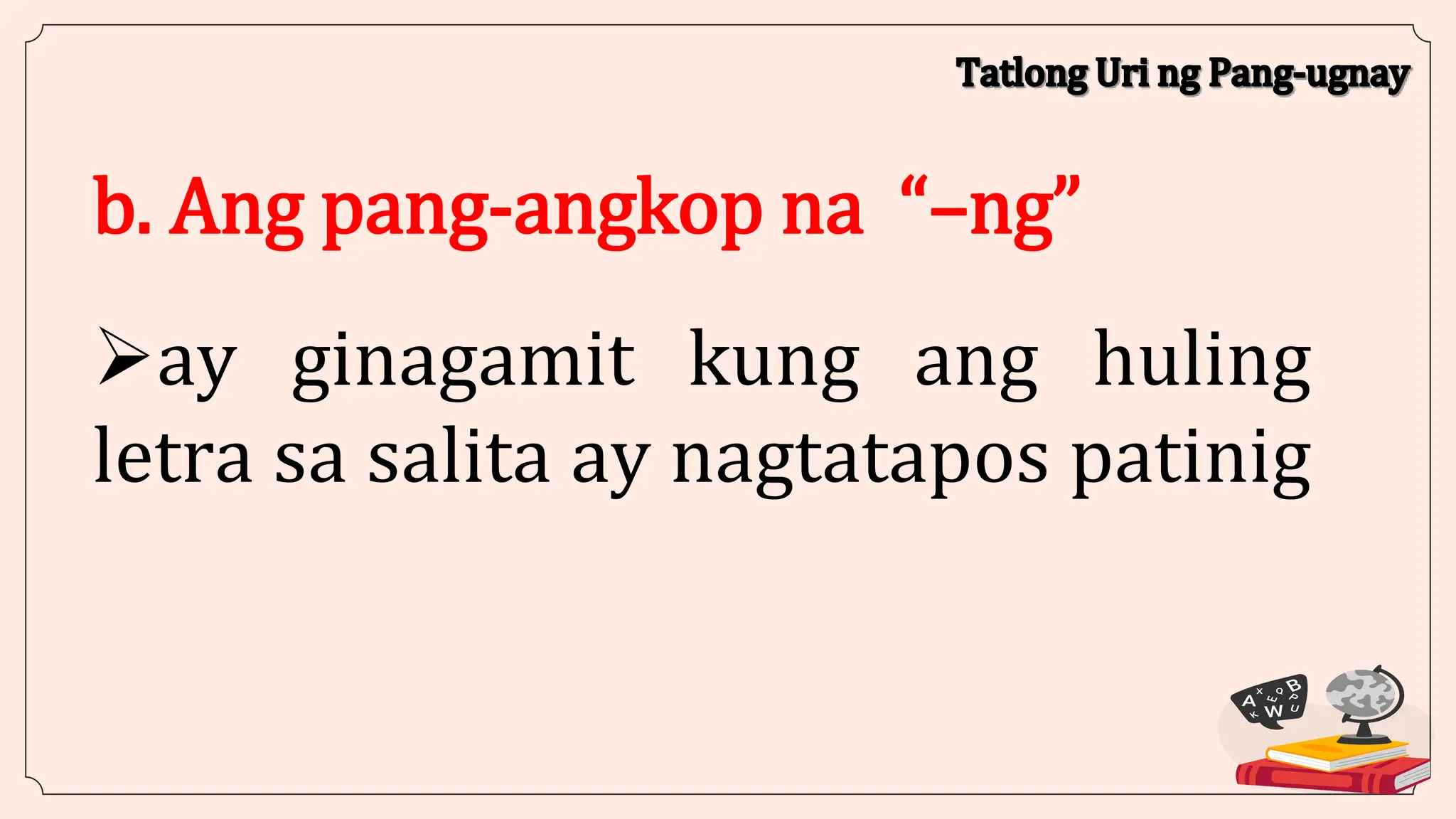 PANG-UGNAY - WK15.pptx May tatlong uri ng ang-ugnay | PPTX