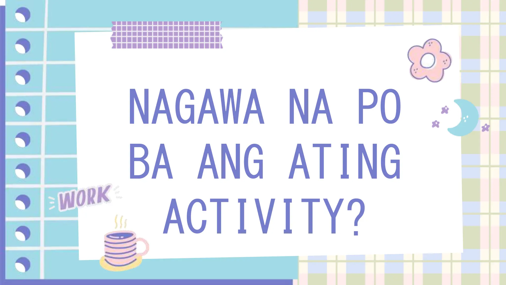 PANG-UGNAY - WK15.pptx May tatlong uri ng ang-ugnay | PPTX