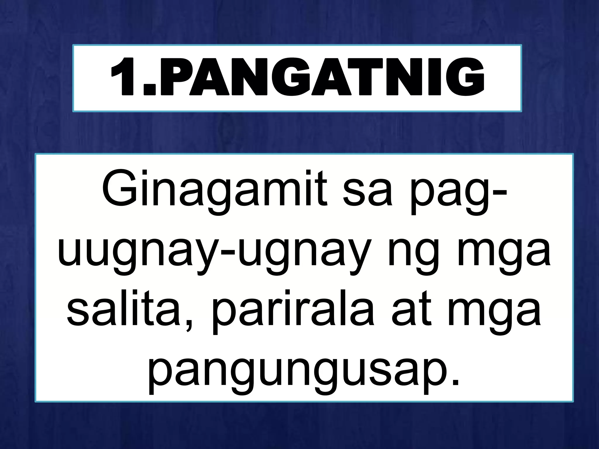 Pang ugnay, Pagpapahayag ng saloobin | PPTX
