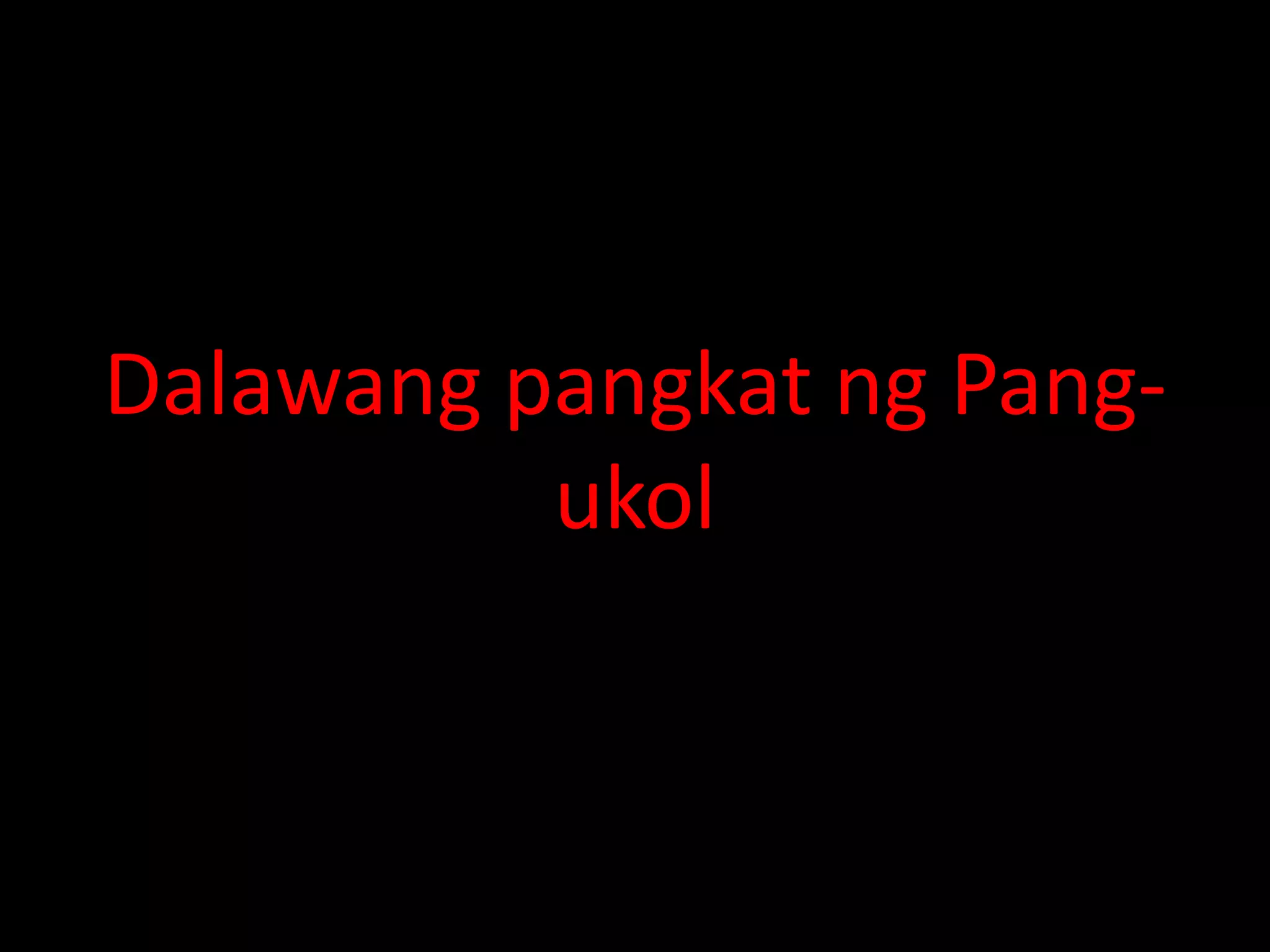 Pang Ukol | PPTX