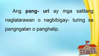Pang uri | PPTX