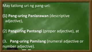 Pang-Uri..pptx