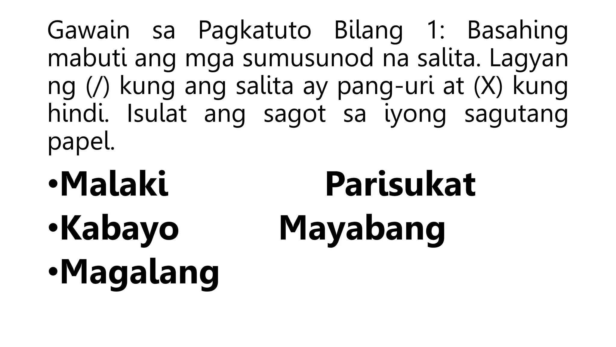 PANG-URI IN FILIPINO - ibat-ibang uri ng pang-uri.pptx