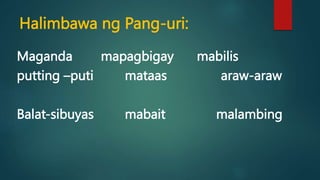 PANG-URI.pptxPANG-URI.pptxPANG-URI.pptxPANG-URI.pptx