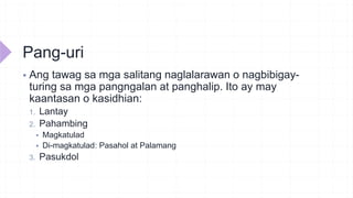 Pang-uri at Kaantasan.pptx