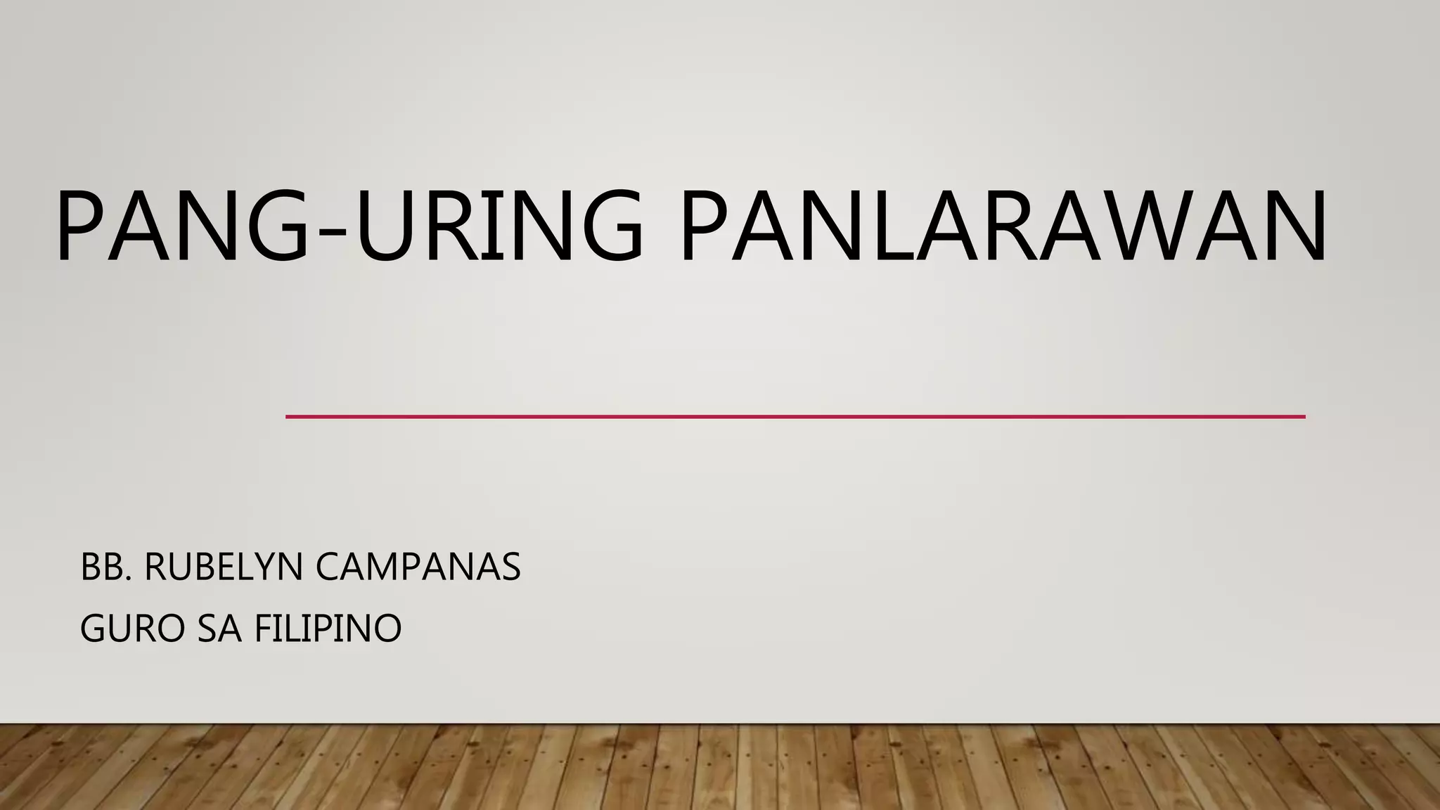 Pang uring panlarawan | PPTX