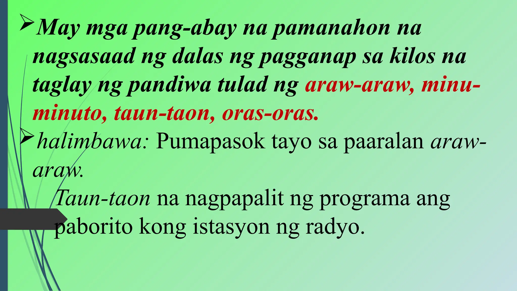 kahulugan ng pang-abay mga uri ng pang-abay at mga halimbawa ng pang ...